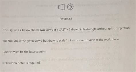 Solved Figure 21 The Figure 22 Below Shows Two Views Of A