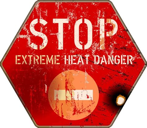 Heat Warning Sign Stock Vector Illustration Of Label 95019309