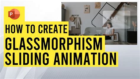 Create Glassmorphism Sliding Animation In Powerpoint Tutorial And Free