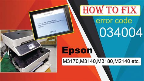 Fix Error Code 034004 M3170 M2140 Epson Ink Jet Printer Black