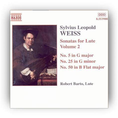 Barto Robert Silvius Leopold Weiss Volume 2 Los Angeles Classical