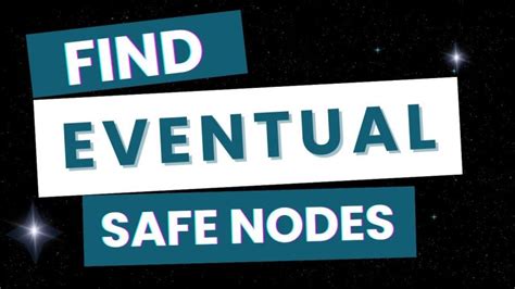 Sanjoli Vashisth On Linkedin Leetcode 802 Find Eventual Safe States Explained With Bfs Code