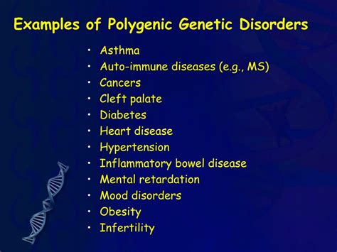 Polygenic Disorder Polygenic Disorder