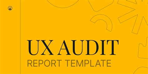 UX Audit Report Template Figma