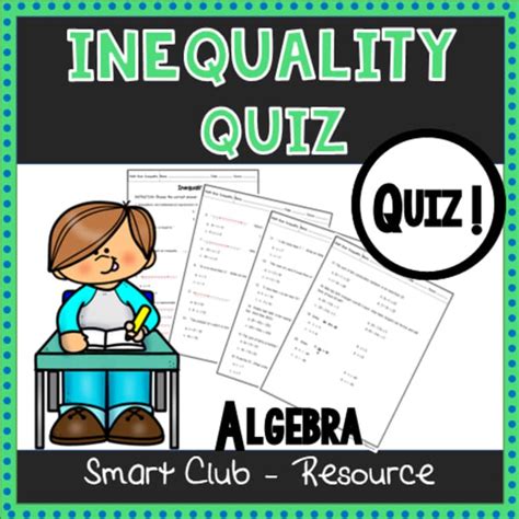Inequality Quiz By Smart Club Resource Tpt