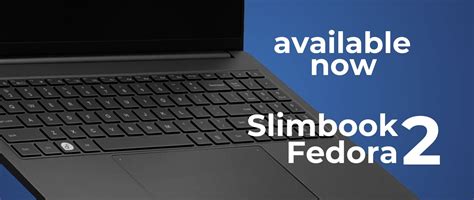Slimbook Fedora 2 New Ultrabooks For Fedora Linux 40 Fedora Magazine