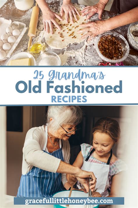 25 Old Fashioned Recipes Your Grandma Knew By Heart Old Fashioned