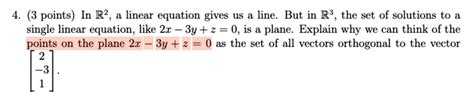 SOLVED Points In R A Linear Equation Gives Us A Line But In R The Set Of Solutions To