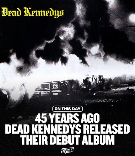 23punk On This Day In 1980 Dead Kennedys Released Their Facebook