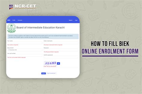 Biek Online Enrolment Form 2024 25 Ncr Cet College