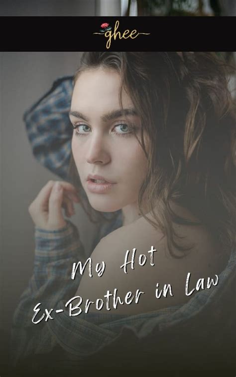 My Hot Ex Brother In Law Karyakarsa