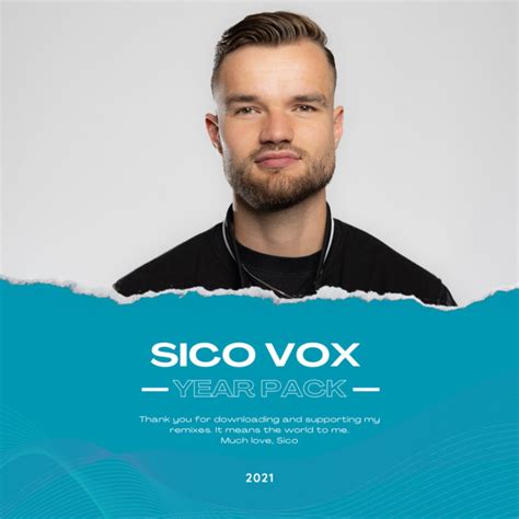 Sico Vox Remix Pack 2021 Sico Vox