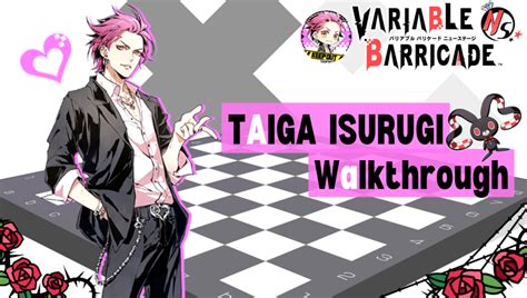 Variable Barricade Taiga Isurugi Walkthrough Otome Kitten