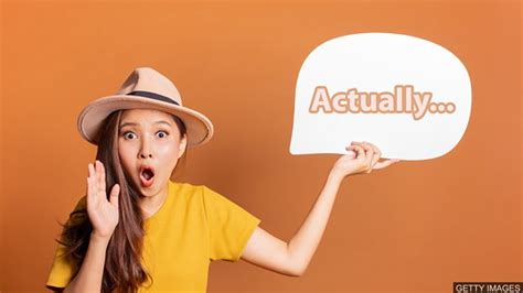 Bbc Learning English 一分钟英语 Actually” 五种使用方法