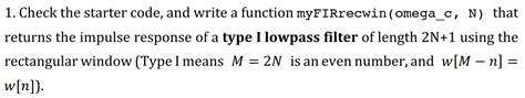 Please Offer The Matlab Code You Will Design Fir