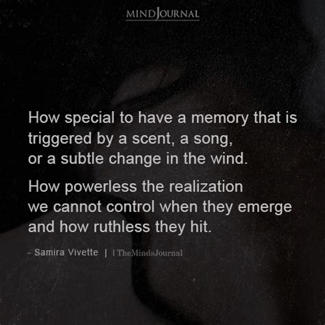 A Memory That Is Triggered By A Scent Samira Vivette Quote