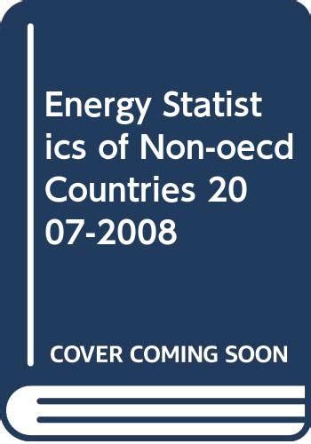 Buy Energy Statistics Of Non Oecd Countries Book Online At Low Prices In India Energy