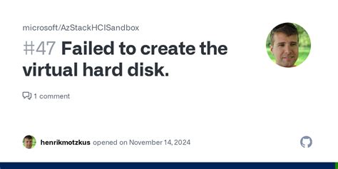 Failed To Create The Virtual Hard Disk · Issue 47 · Microsoft