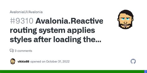 Avaloniareactiveui Routing System Applies Styles After Loading The Content · Issue 9310