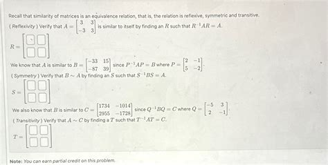 Recall That Similarity Of Matrices Is An Equivalence