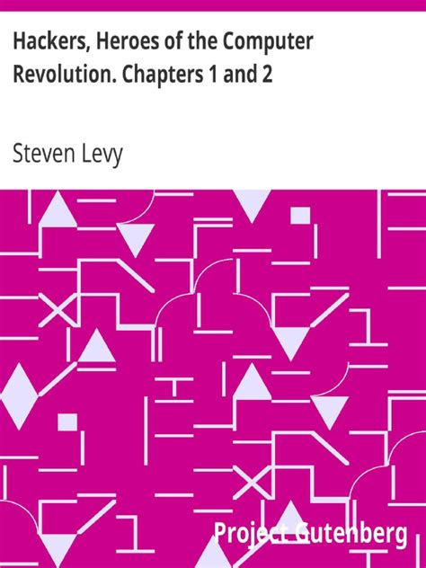 Hackers Heroes Of The Computer Revolution Pdf Hacker Culture Assembly Language