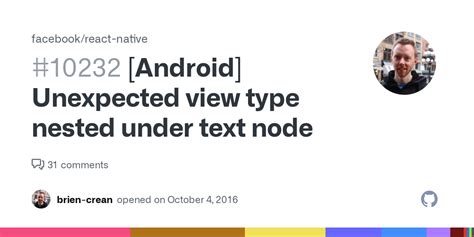 Android Unexpected View Type Nested Under Text Node Issue Facebook React Native