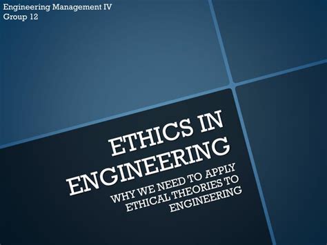 Ppt Ethics In Engineering Powerpoint Presentation Free Download Id