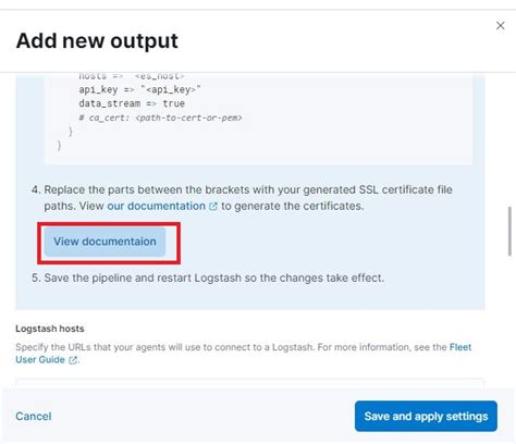 Fleet Wrong Spelling For View Documentation Button Under Add Outputlogstashview