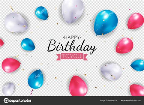 Щасливий День Народження Реалістичними Повітряними Кулями Ізольовані Прозорому Тлі Стоковий