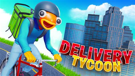 Delivery Tycoon De Brice Fortnite