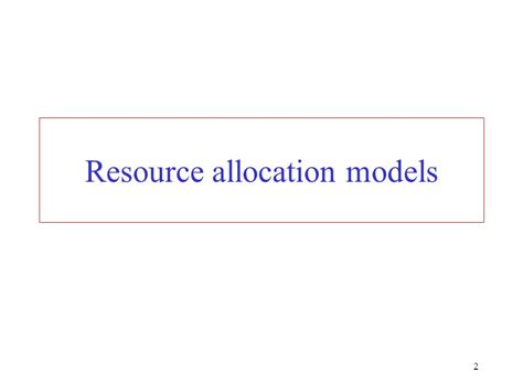 1 Resource Allocation And Negotiation Problems 2 Resource Allocation