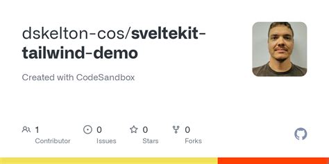 Github Dskelton Cossveltekit Tailwind Demo Created With Codesandbox