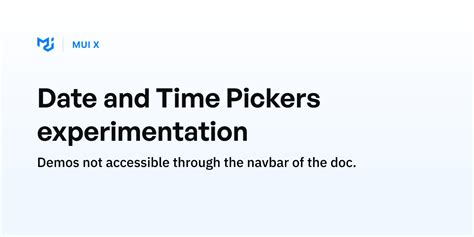 Date And Time Pickers Experimentation Mui X