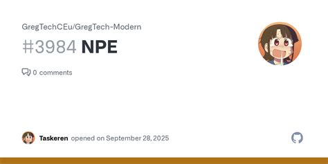 Npe · Issue 3984 · Gregtechceugregtech Modern · Github