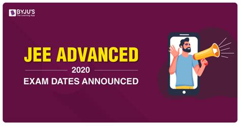 JEE Advanced Exam Date Announced Get All Details Here