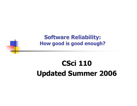 Software Reliability Technology And Society Slides Csci 110 Docsity