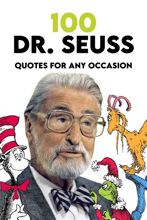 100 Best Dr Seuss Quotes For Any Occasion Seuss Quotes Dr Seuss