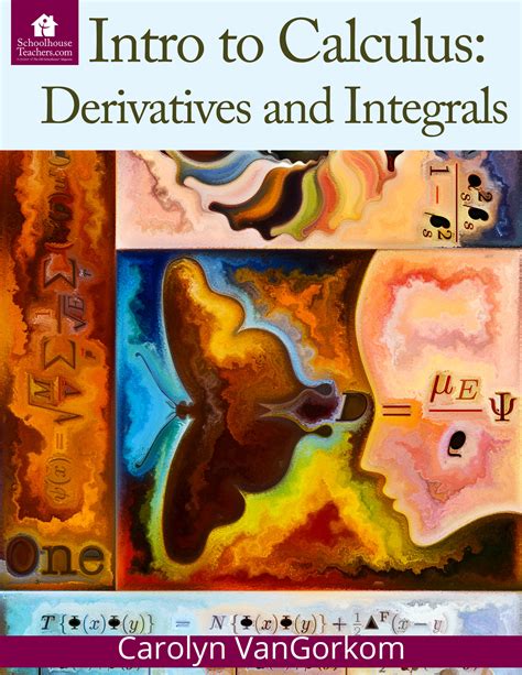 Intro To Calculus Derivatives And Integrals