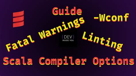 Scala Compiler Options Fatal Warnings And Linting Guide Youtube