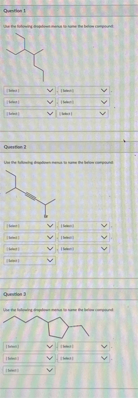 Solved Use The Following Dropdown Menus To Name The Below