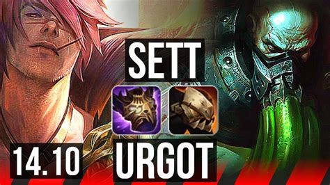 Sett Vs Urgot Top 1115 Legendary Br Master 1410 Youtube