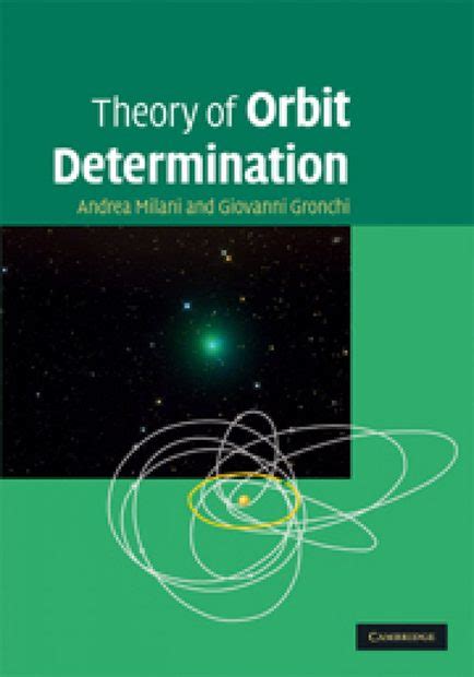Theory Of Orbit Determination Nhbs Academic And Professional Books