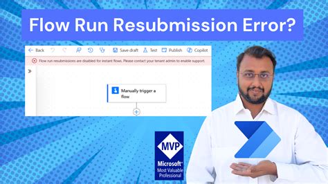 steps to fix flow run resubmissions are disabled for instant flows
