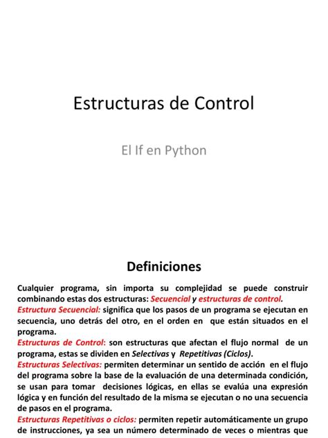 Estructuras De Control Python Caso If Pdf Flujo De Control Python