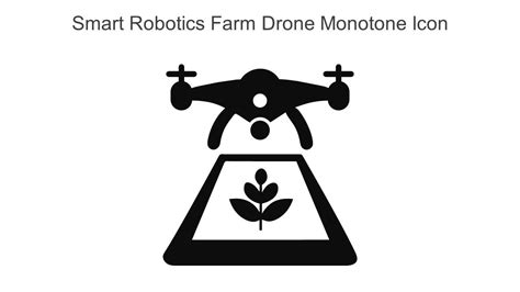 Smart Robotics Farm Drone Monotone Icon In Powerpoint Pptx Png And