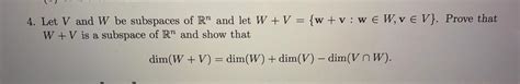 solved n 4 let v and w be subspaces of r” and let w v