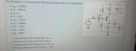 Solved For The Given Circuit Assume The Following Transistor Chegg