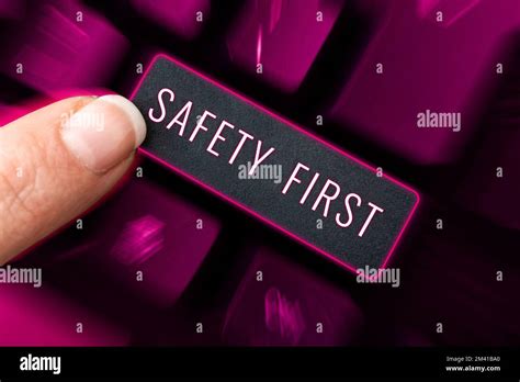 Conceptual Caption Safety First Conceptual Photo Avoid Any Unnecessary Risk Live Safely Be