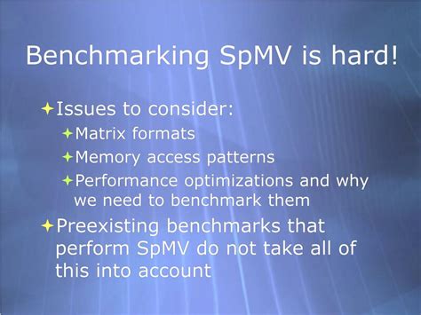 Ppt Benchmarking Sparse Matrix Vector Multiply In 5 Minutes Powerpoint Presentation Id779633