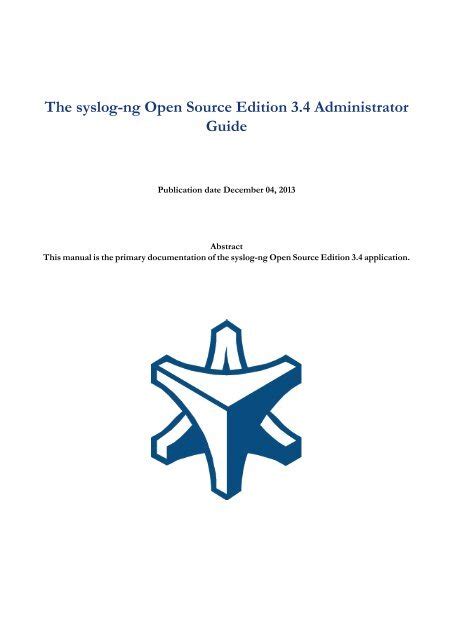 The Syslog Ng Open Source Edition 34 Balabit It Security